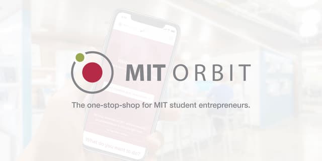 Entrepreneurship Resources for MIT Entrepreneurs | MIT Orbit